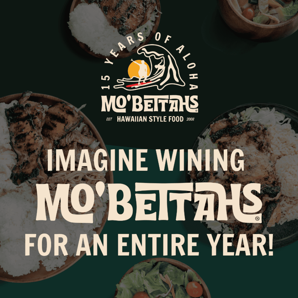 Mo’ Bettahs Celebrating 15 Years of Aloha with Giveaways Galore - Focus ...