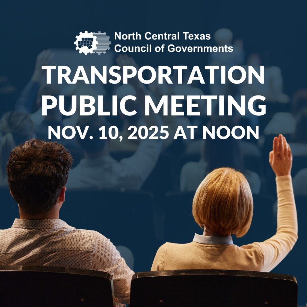 NCTCOG Seeks Public Input on Emerging-Transportation, Air Quality ...